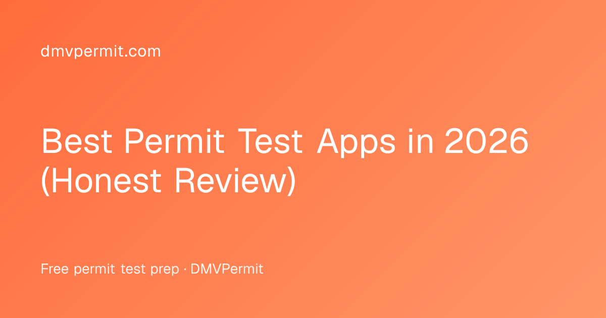 Best Permit Test Apps in 2026 (Honest Review)